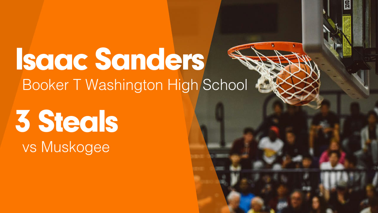 3 Steals vs Muskogee - Isaac Sanders highlights - Hudl
