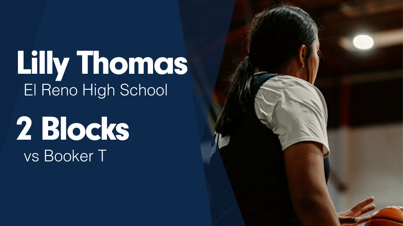 2 Blocks vs Booker T - Lilly Thomas highlights - Hudl