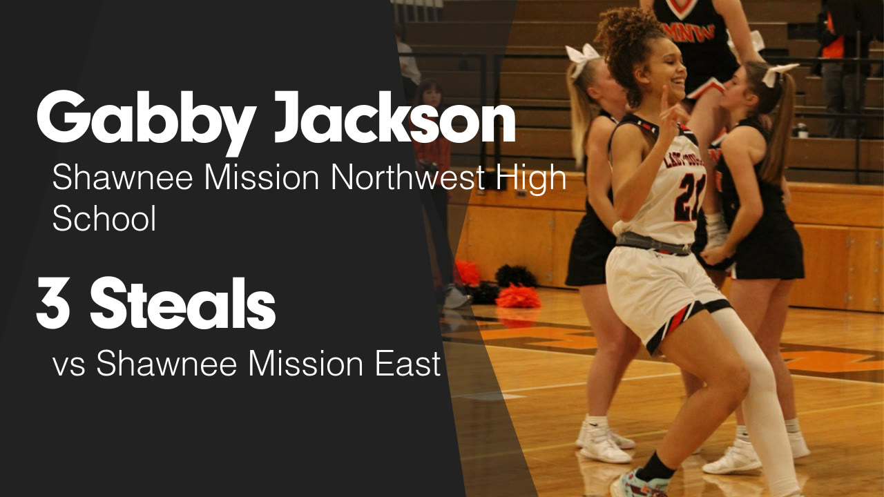 3 Steals vs Shawnee Mission East - Gabby Jackson highlights - Hudl