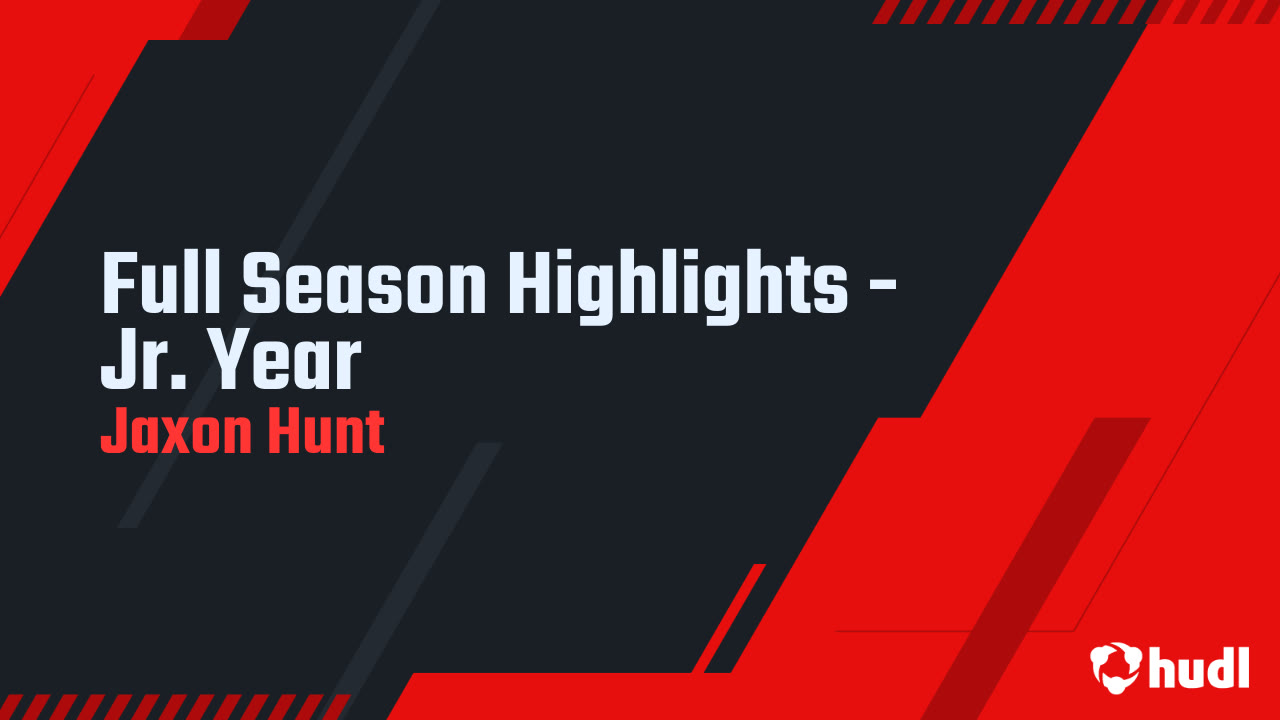 First 6 Games - Jr. Year - Jaxon Hunt highlights - Hudl