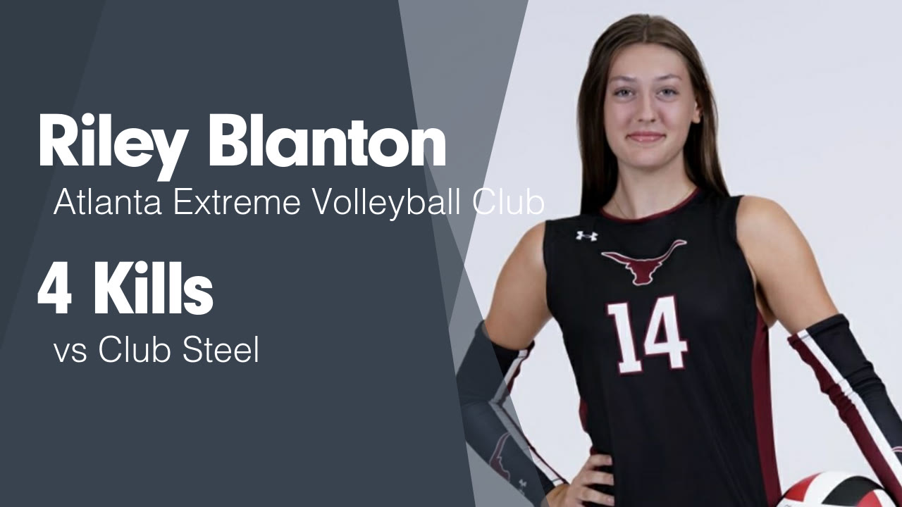 4 Kills vs Club Steel - Riley Blanton highlights - Hudl