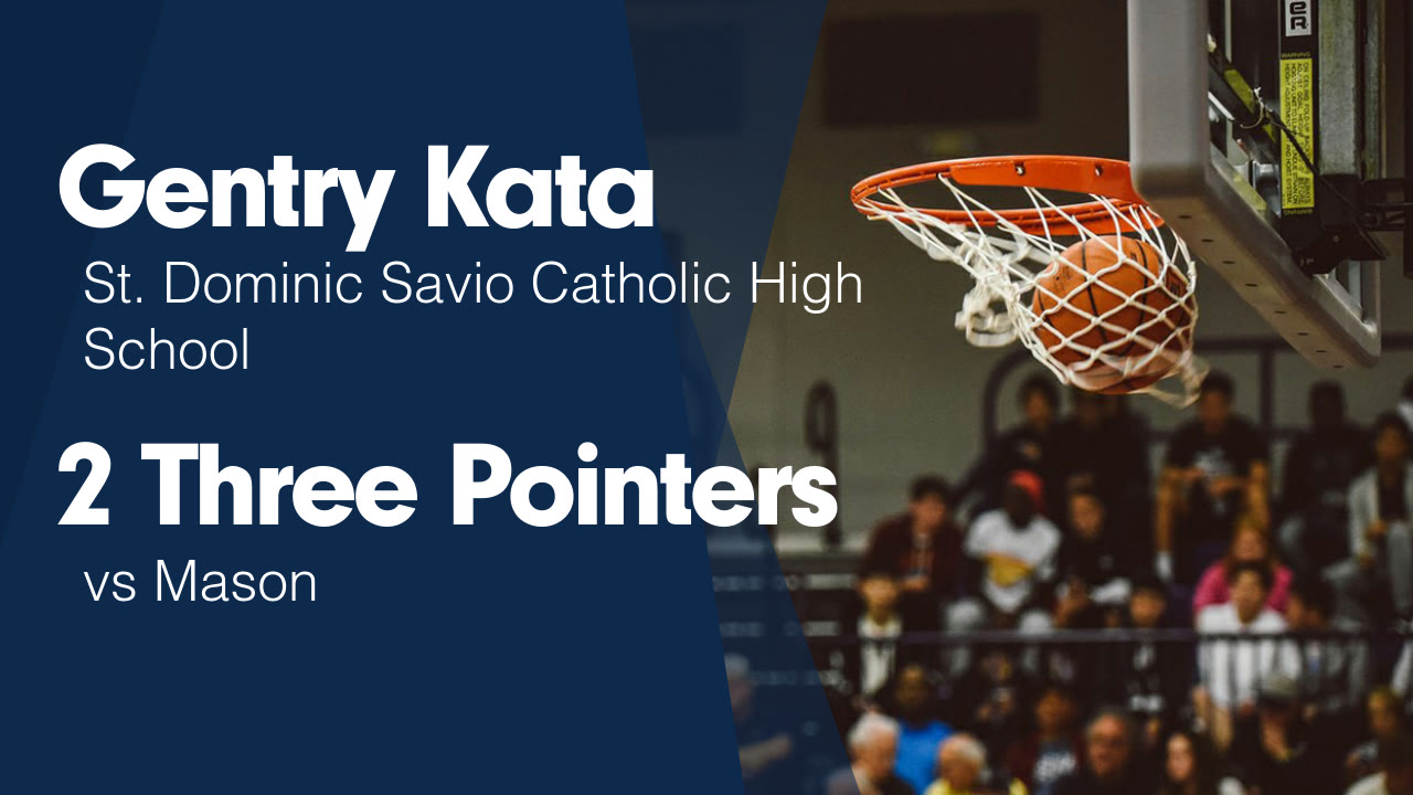 2 Three Pointers vs Mason - Gentry Kata highlights - Hudl