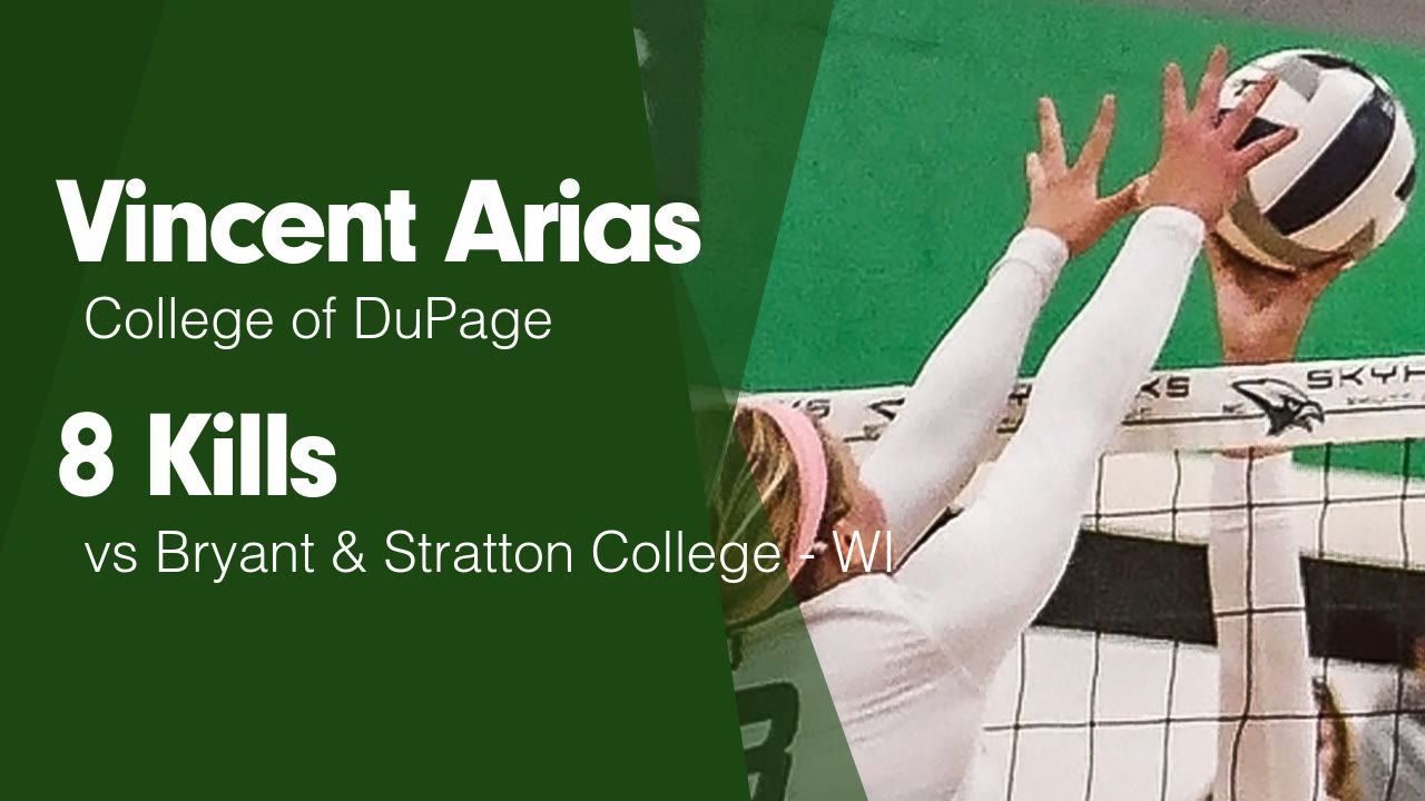 8 Kills vs Bryant & Stratton College - WI - Vincent Arias highlights - Hudl