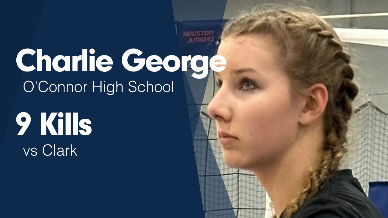 9 Kills vs Clark - Charlie George highlights - Hudl