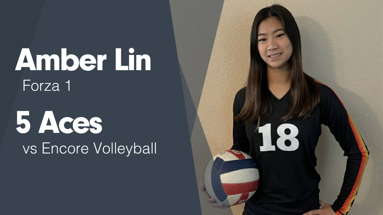 5 Aces vs Encore Volleyball - Amber Lin highlights - Hudl