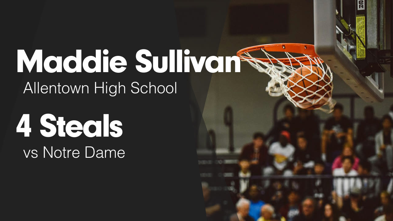 4 Steals vs Notre Dame - Maddie Sullivan highlights - Hudl