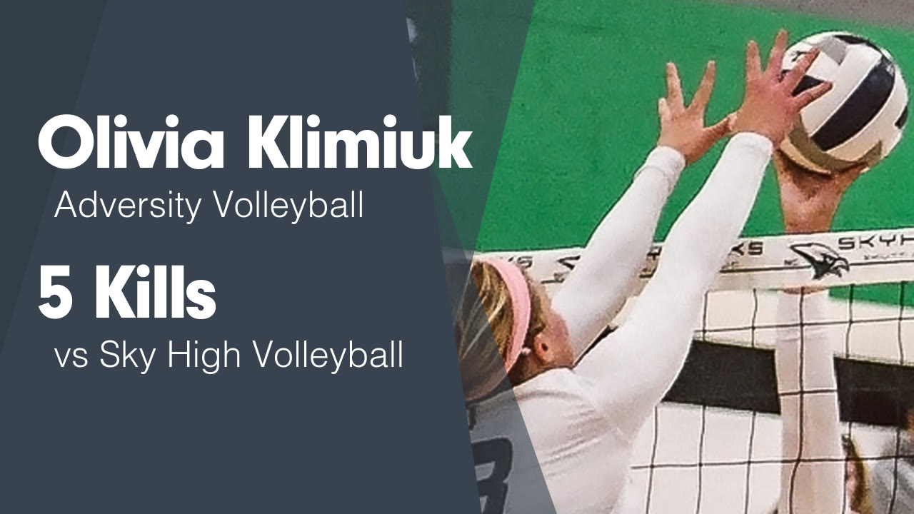 5 Kills vs Sky High Volleyball - Olivia Klimiuk highlights - Hudl