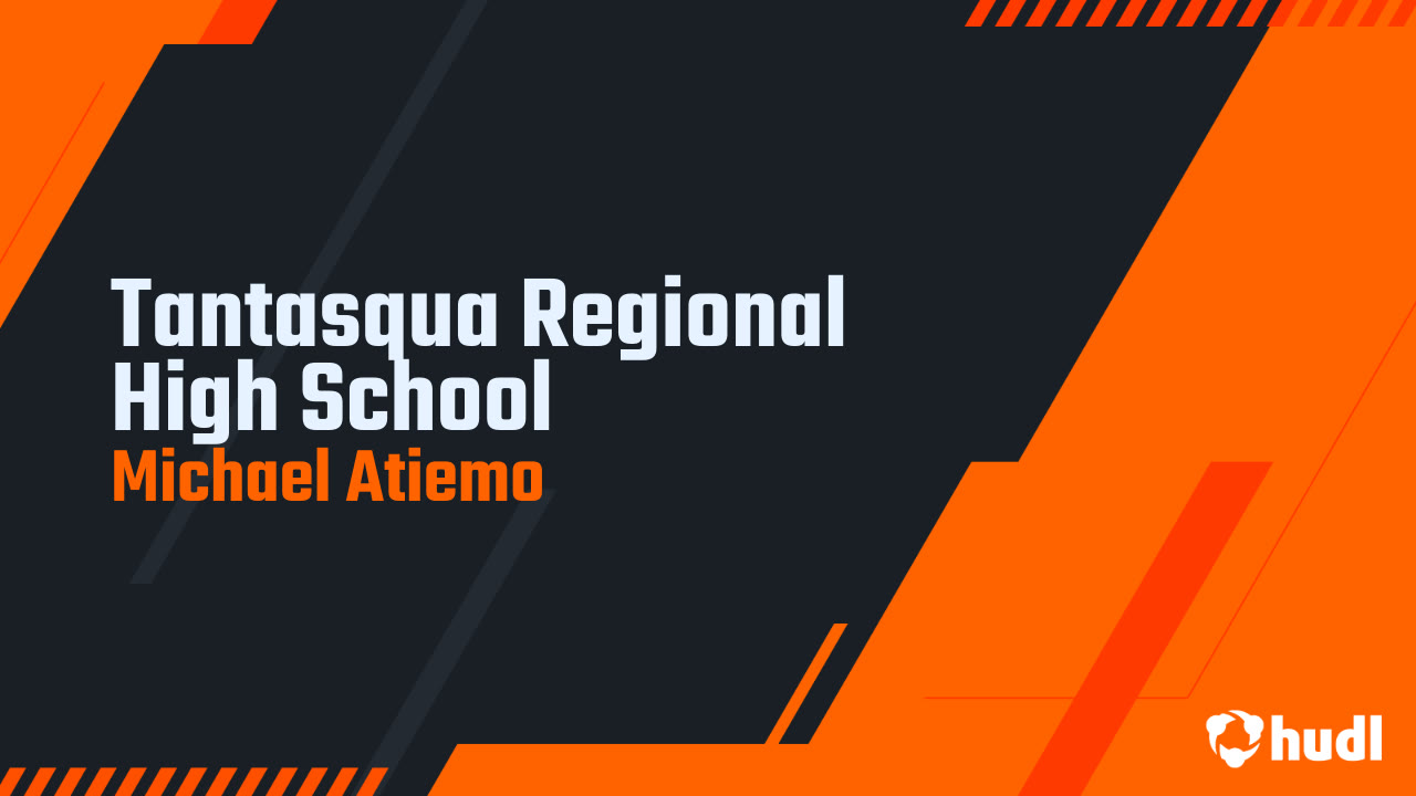 Tantasqua Regional High School - Michael Atiemo highlights - Hudl