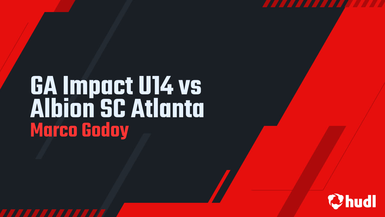 GA Impact U14 vs Albion SC Atlanta - Marco Godoy highlights - Hudl