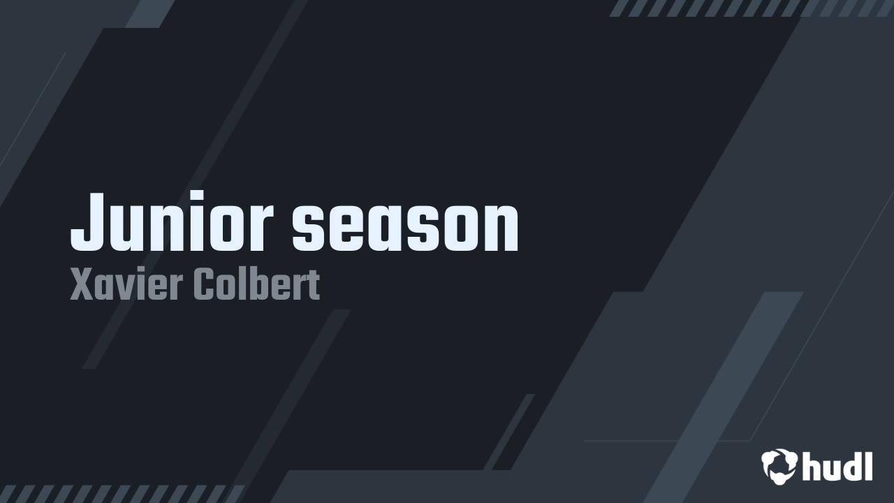 Junior season - Xavier Colbert highlights - Hudl