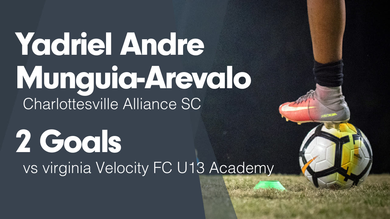 2 Goals vs virginia Velocity FC U13 Academy - André Munguia-Arevalo ...