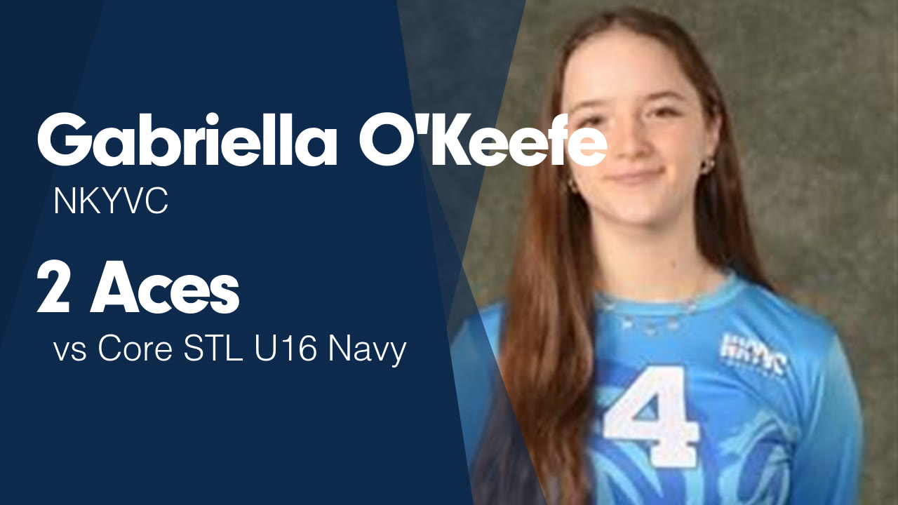 2 Aces vs Core STL U16 Navy - Gabriella O'Keefe highlights - Hudl