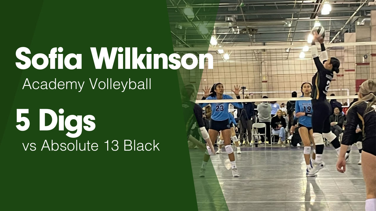 5 Digs vs Absolute 13 Black - Sofia Wilkinson highlights - Hudl