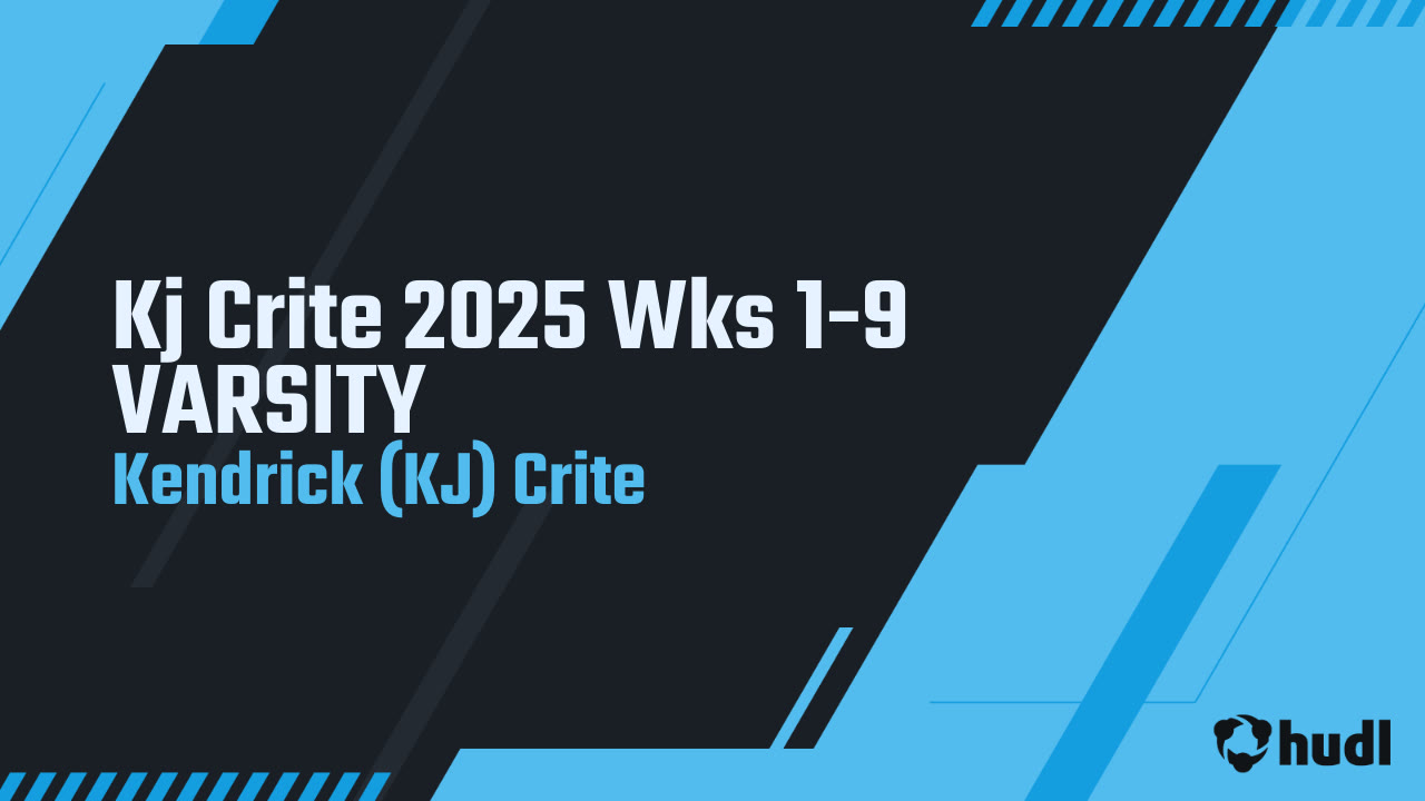 Kj Crite 2025 Wks 1-9 VARSITY - Kendrick (KJ) Crite highlights - Hudl