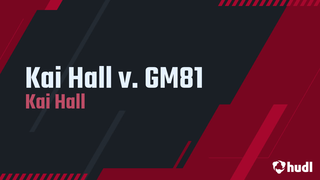 Kai Hall v. GM81 - Kai Hall highlights - Hudl
