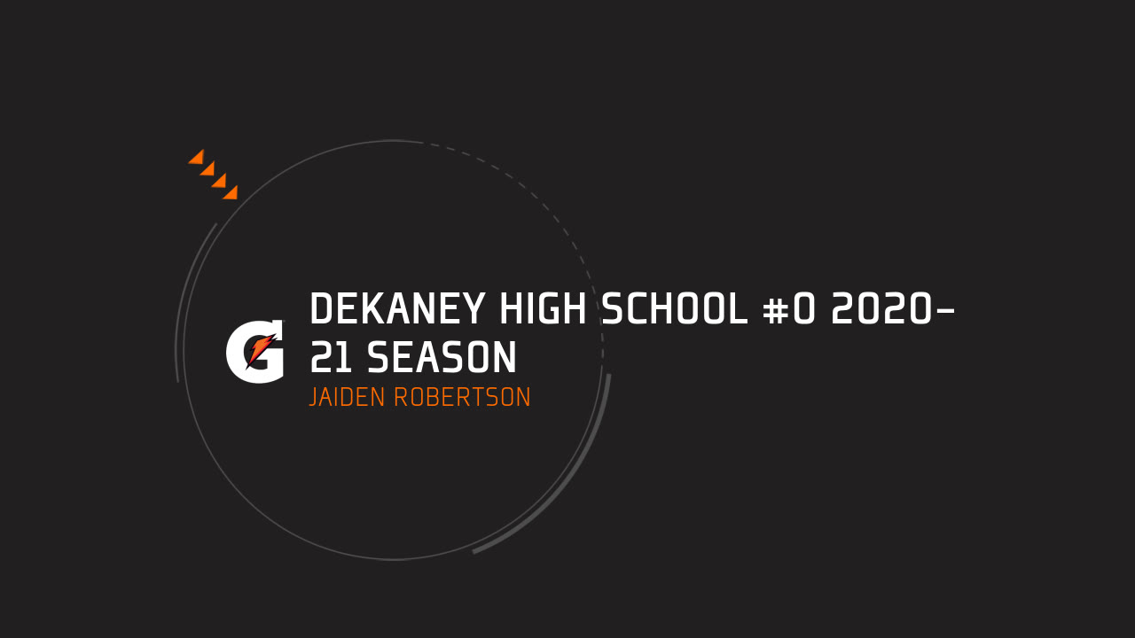 Dekaney High School #0 2020-21 Season - Jaiden Robertson highlights - Hudl